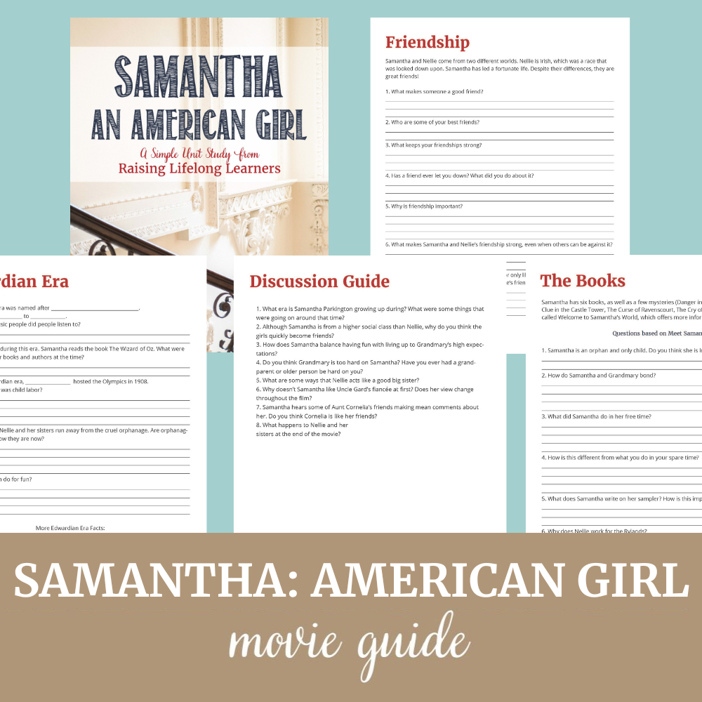 Samantha: An American Girl Book and Movie Study – Raising Lifelong Learners