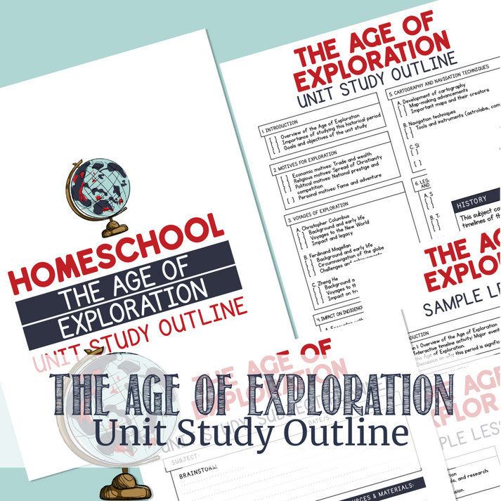 The Age of Exploration | Unit Study Outline – Raising Lifelong Learners