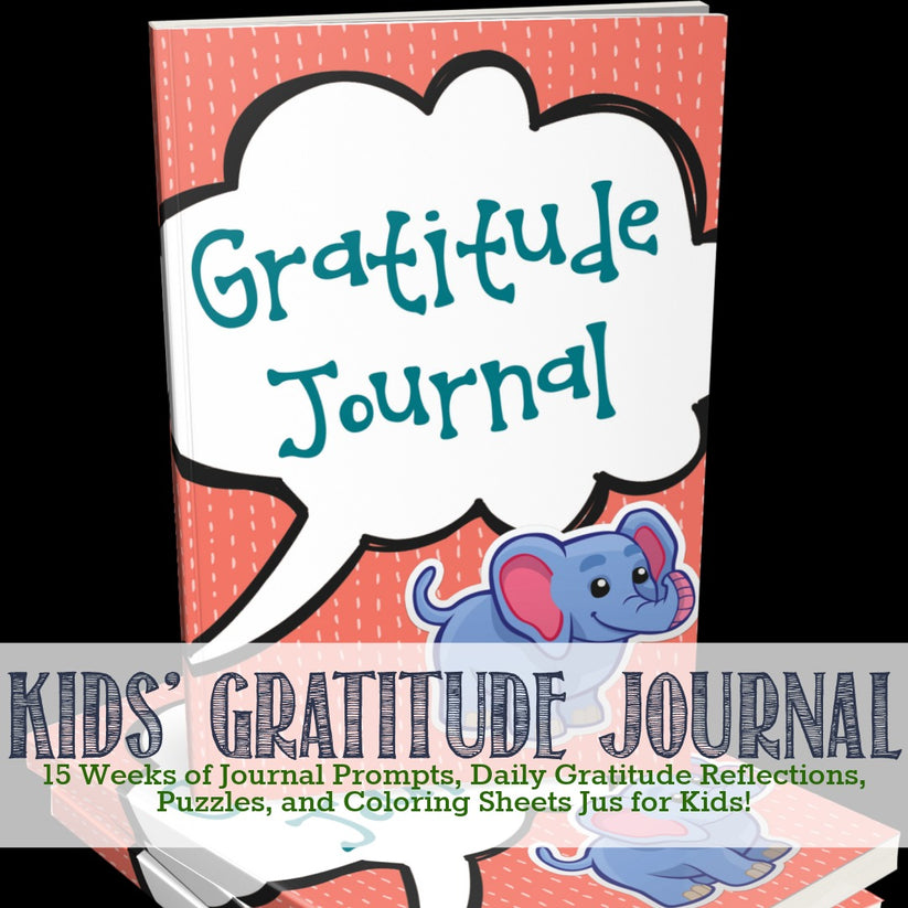 Kids' Gratitude Journal – Raising Lifelong Learners