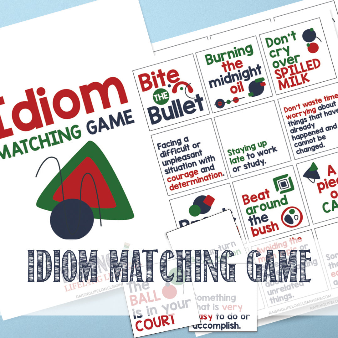 Idiom Matching Game – Raising Lifelong Learners