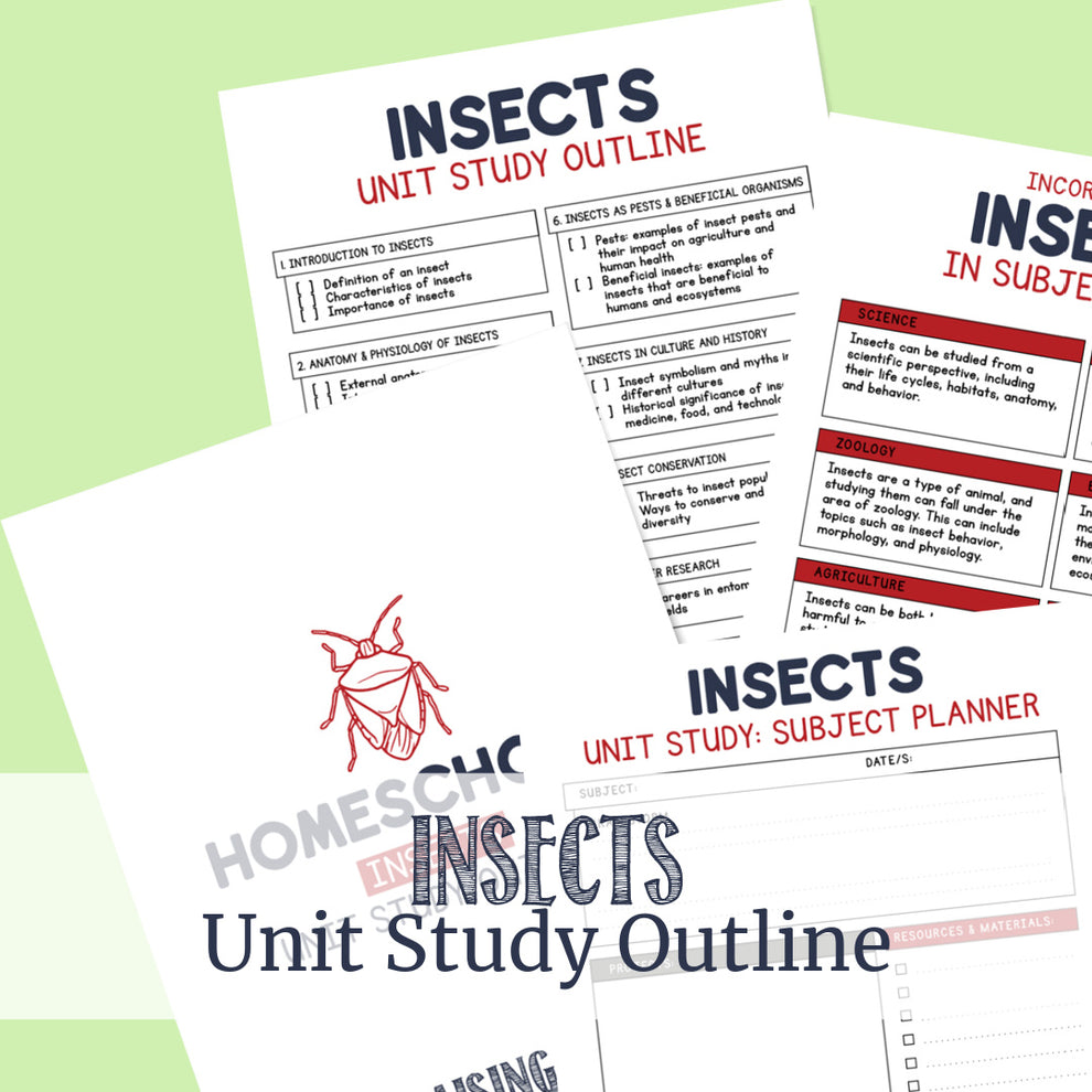 Insects | Unit Study Outline – Raising Lifelong Learners