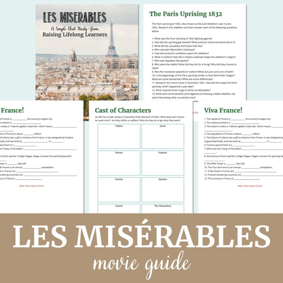 Les Miserables Movie Study – Raising Lifelong Learners