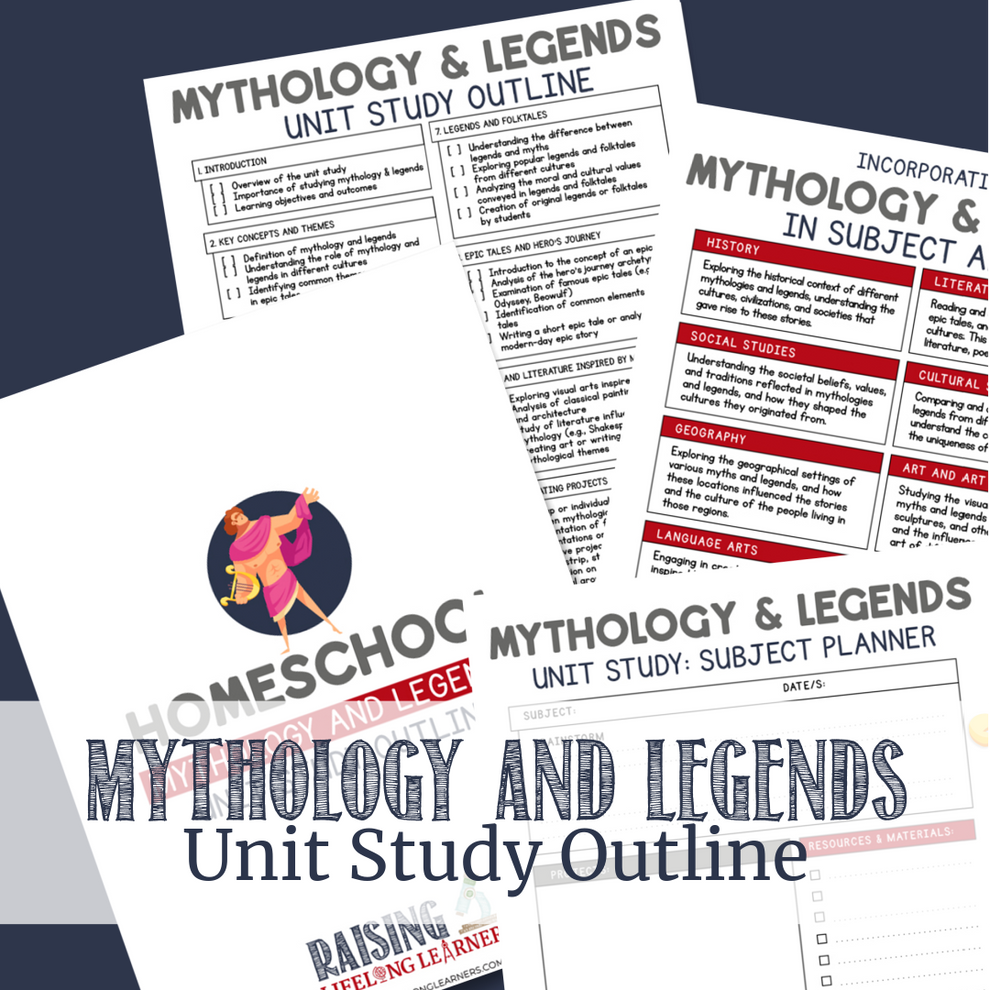 Mythology and Legends | Unit Study Outline – Raising Lifelong Learners