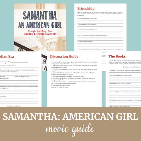 Samantha: An American Girl Book and Movie Study – Raising Lifelong Learners