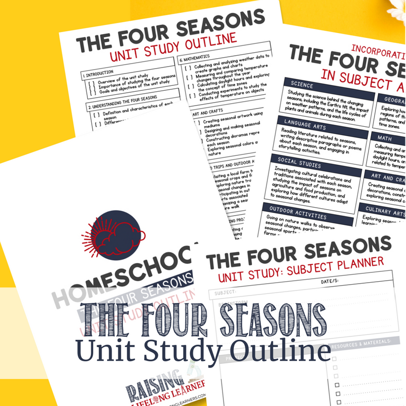 The Four Seasons | Unit Study Outline – Raising Lifelong Learners
