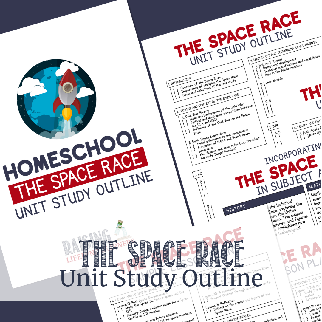 The Space Race | Unit Study Outline – Raising Lifelong Learners