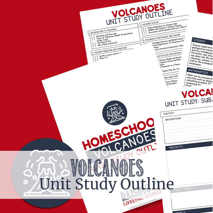 Volcanoes | Unit Study Outline – Raising Lifelong Learners
